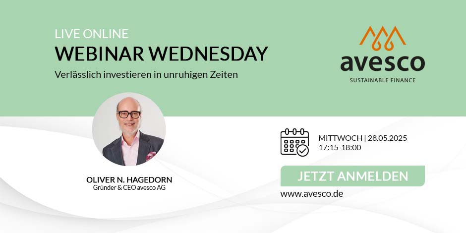 avesco: Investieren in unruhigen Zeiten – Nachhaltigkeit & Hidden Champions